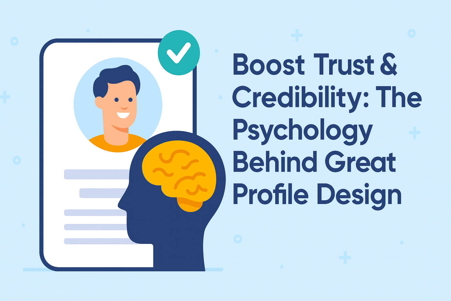 How Great Profile Design Builds Trust & Credibility | MyBiz Guide